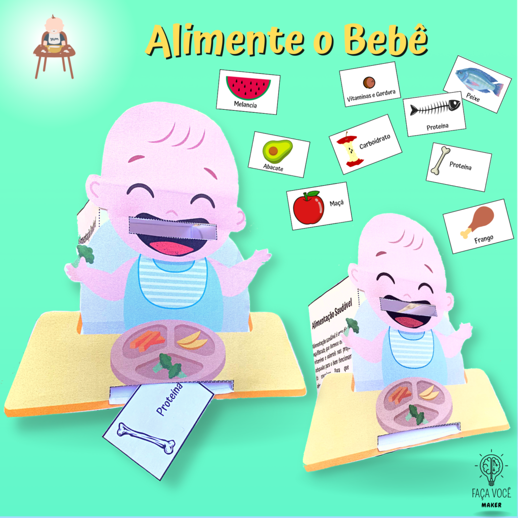 Alimente o Bebê (Alimentação saudável) – Faça Você Maker