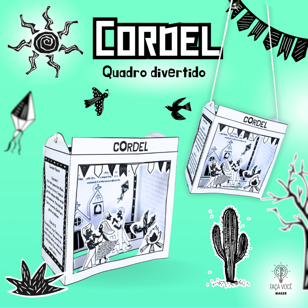 Cordel (Quadro Divertido) – Faça Você Maker
